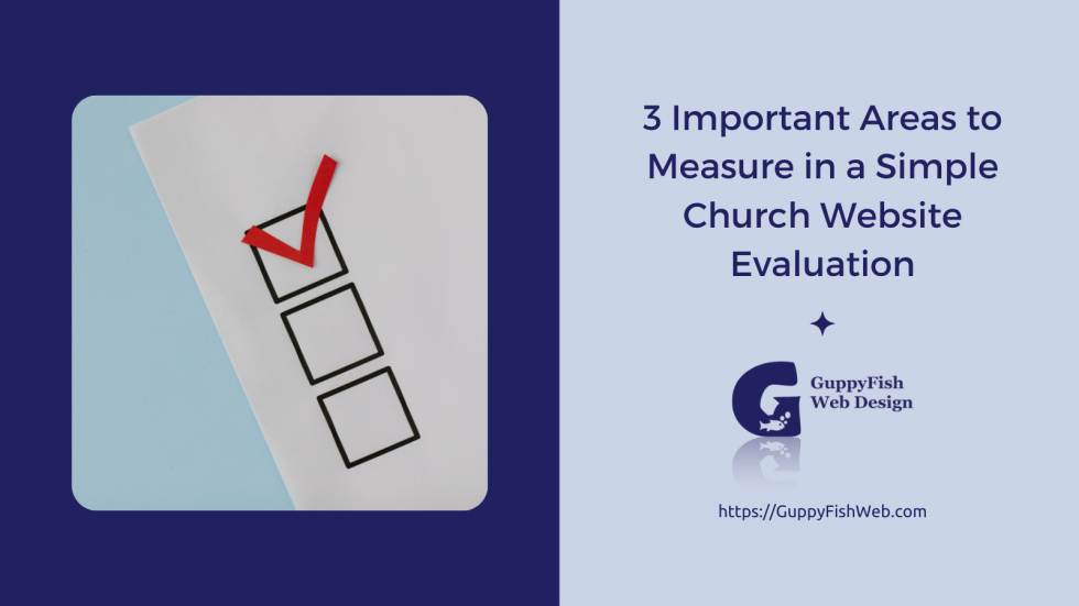 3 Important Areas to Measure in a Simple Church Website Evaluation ...